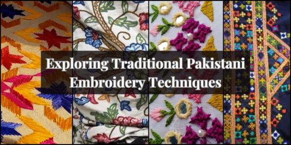 Exploring Traditional Pakistani Embroidery Techniques - Embroidery Embrace