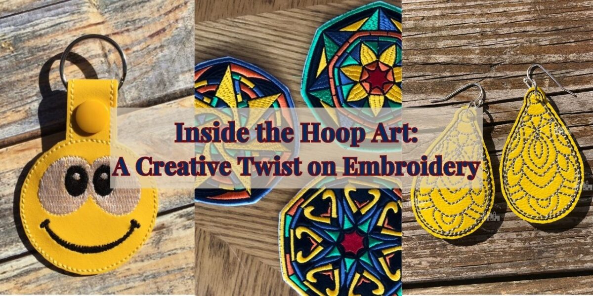 Inside the Hoop Art: A Creative Twist on Embroidery - Embroidery Embrace